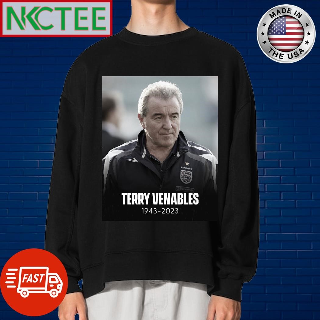 Terry Venables RIP shirt, hoodie, sweatshirt, ladies tee and tank top