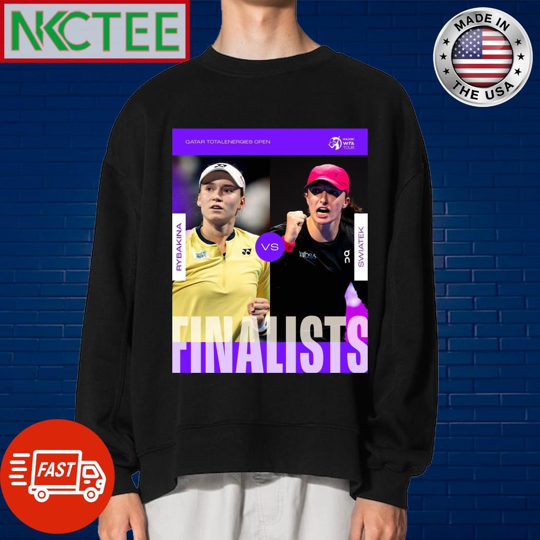 Qatar totalenergies Open WTA 2024 Rybakina vs Swiatek shirt, hoodie ...
