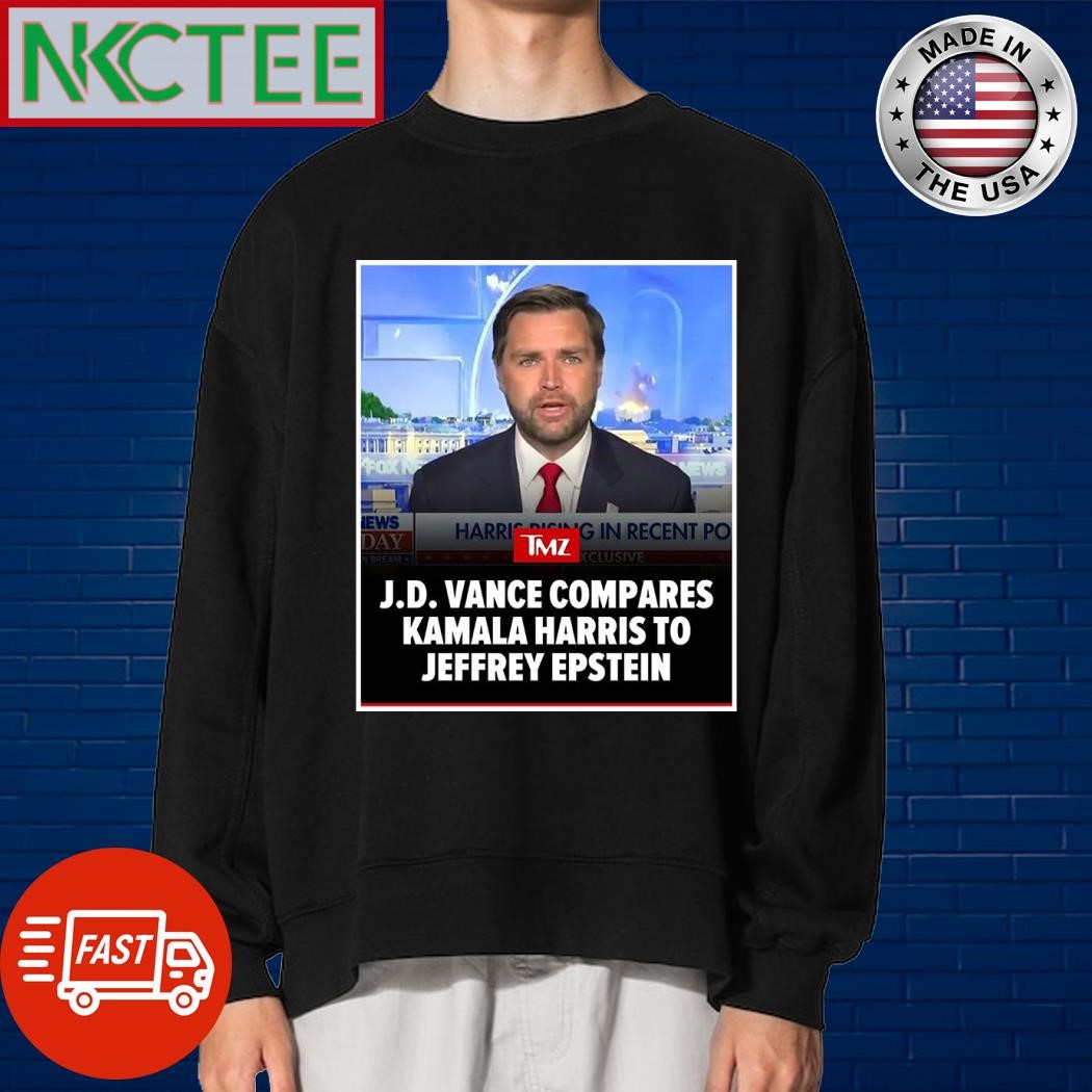 JD Vance compares Kamala Harris to Jeffrey Epstein shirt, hoodie ...